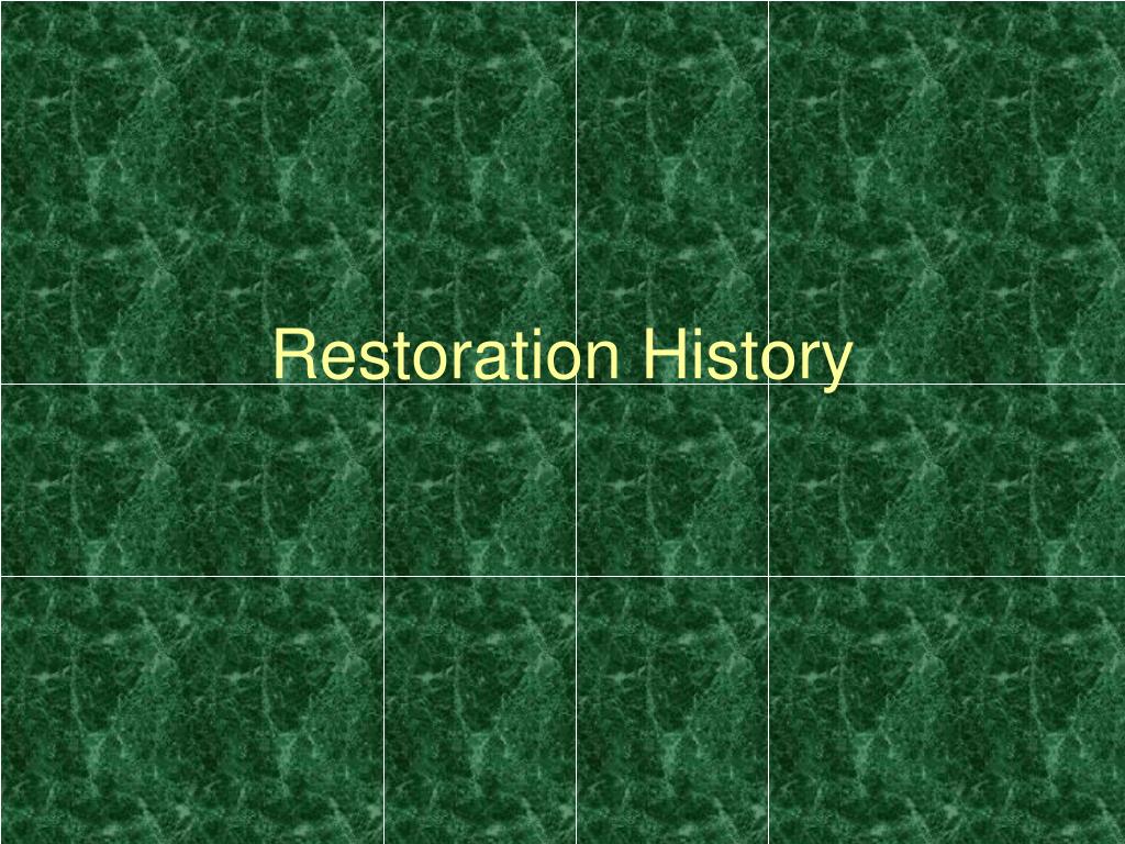 PPT - Restoration History PowerPoint Presentation, free download - ID ...