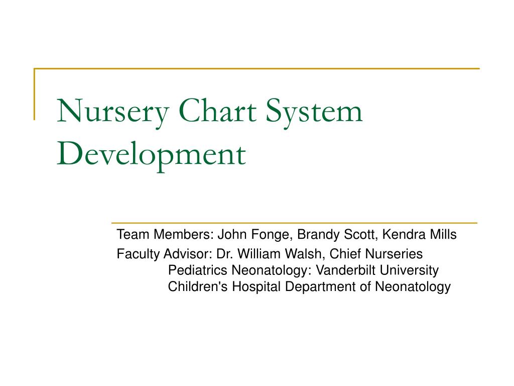 PPT - Nursery Chart System Development PowerPoint Presentation, free ...