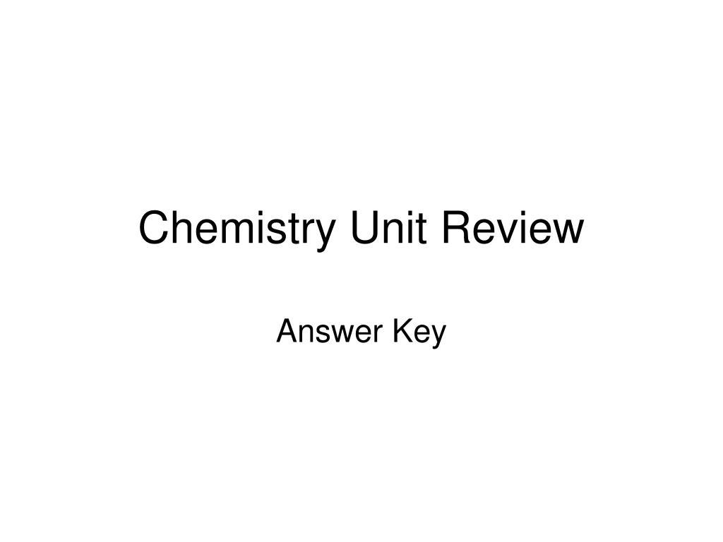 PPT - Chemistry Unit Review PowerPoint Presentation, free download - ID ...