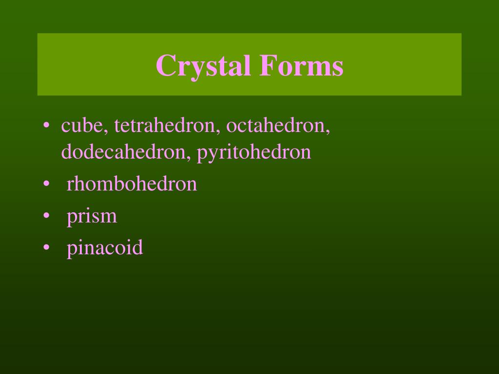 PPT - Crystal Forms PowerPoint Presentation, free download - ID:6585666