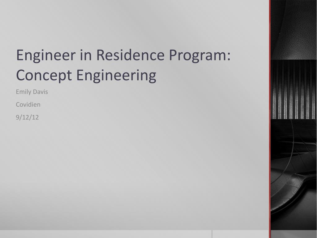 PPT - Engineer in Residence Program: Concept Engineering PowerPoint ...