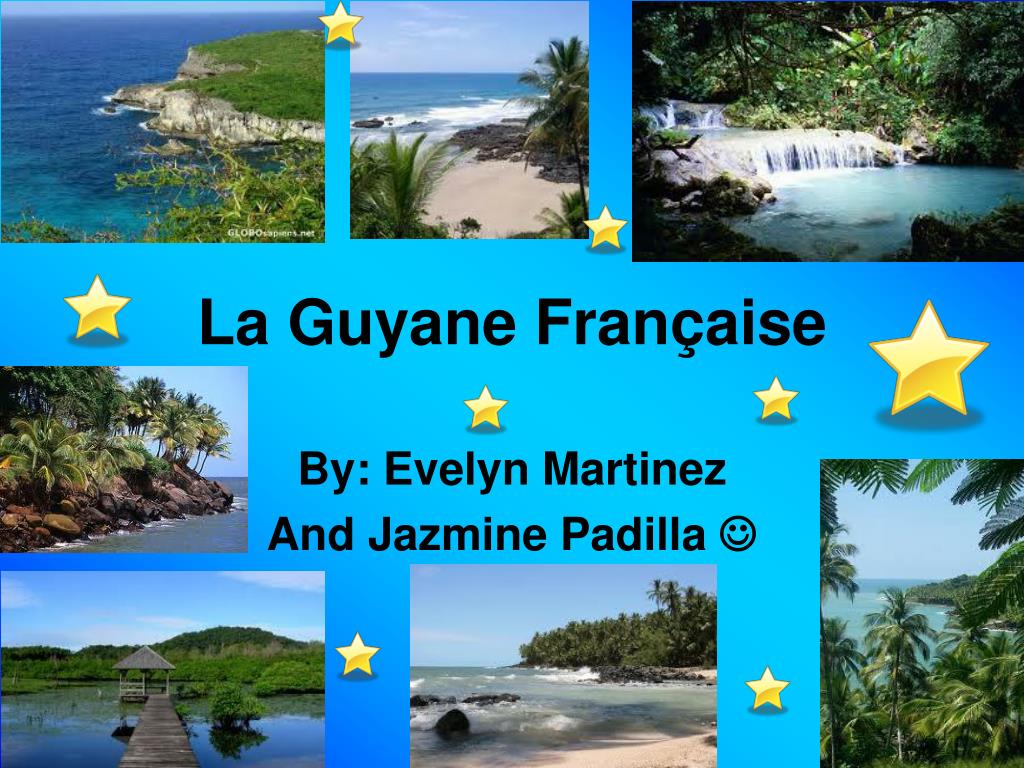 PPT - La Guyane Française PowerPoint Presentation, free download - ID ...