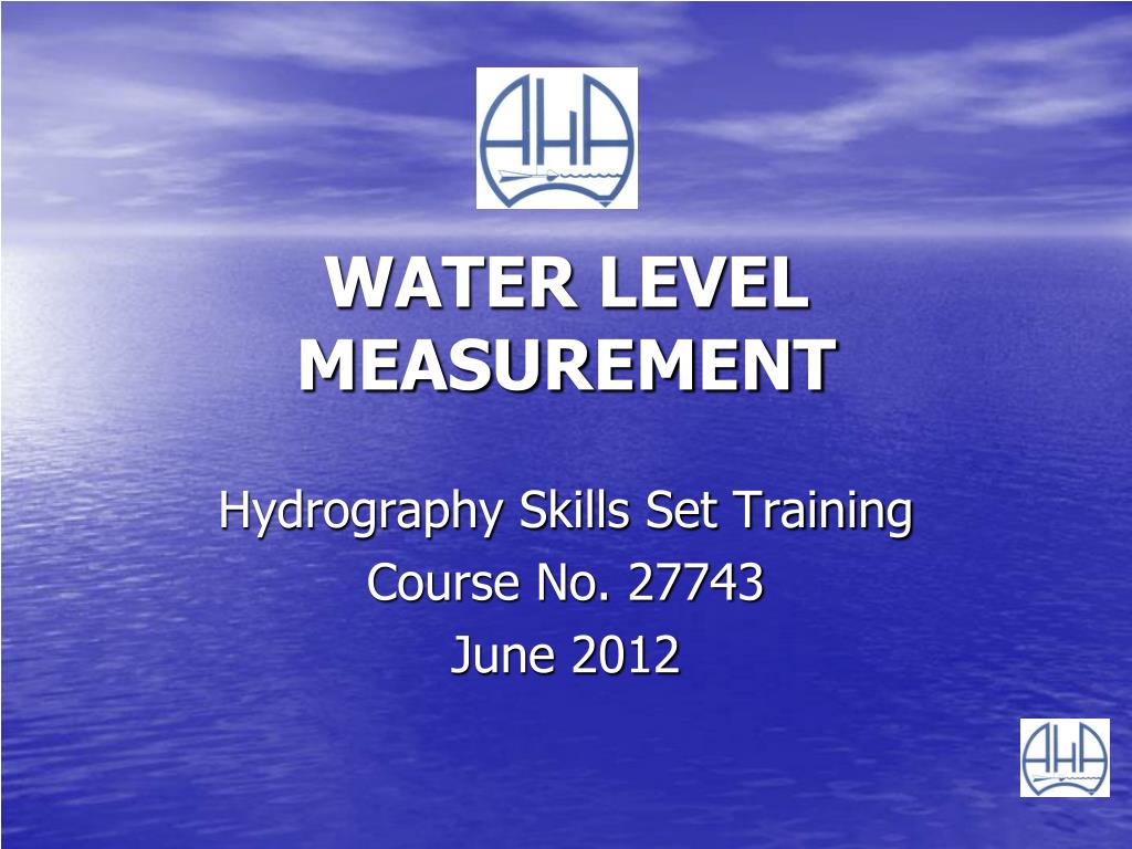 PPT - WATER LEVEL MEASUREMENT PowerPoint Presentation, free download ...