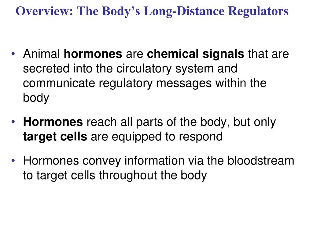 PPT - Overview: The Body’s Long-Distance Regulators PowerPoint ...
