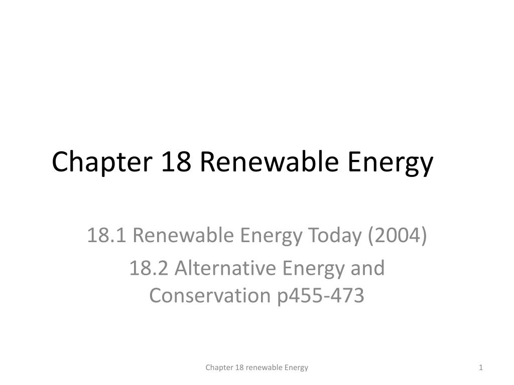 PPT - Chapter 18 Renewable Energy PowerPoint Presentation, free ...