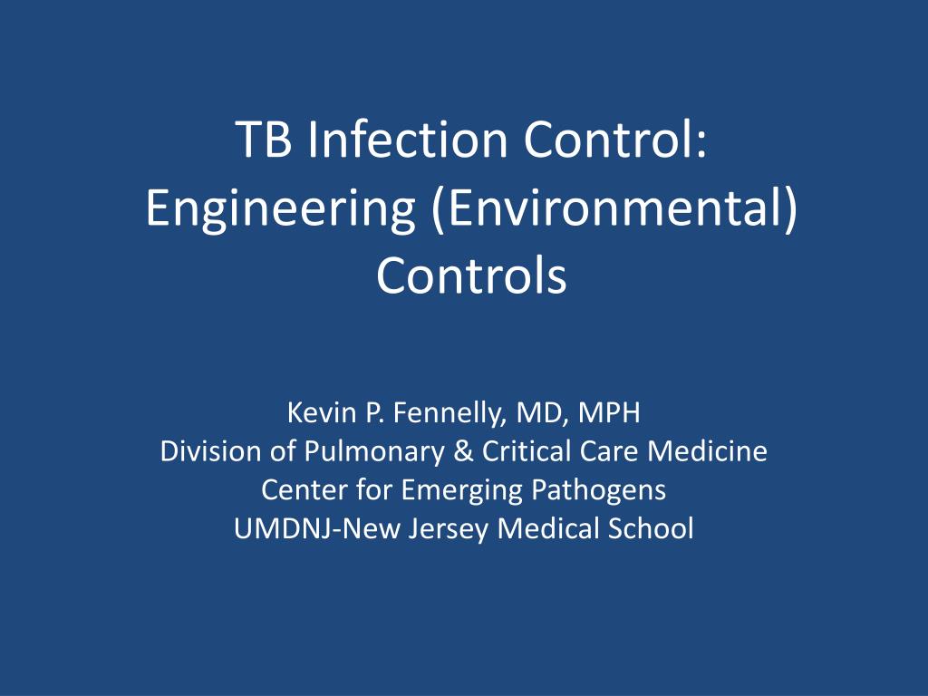 PPT - TB Infection Control: Engineering (Environmental) Controls ...