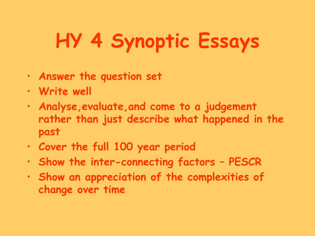 PPT - HY 4 Synoptic Essays PowerPoint Presentation, free download - ID ...