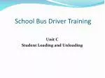 PPT - School Bus Driver Training PowerPoint Presentation, free download ...