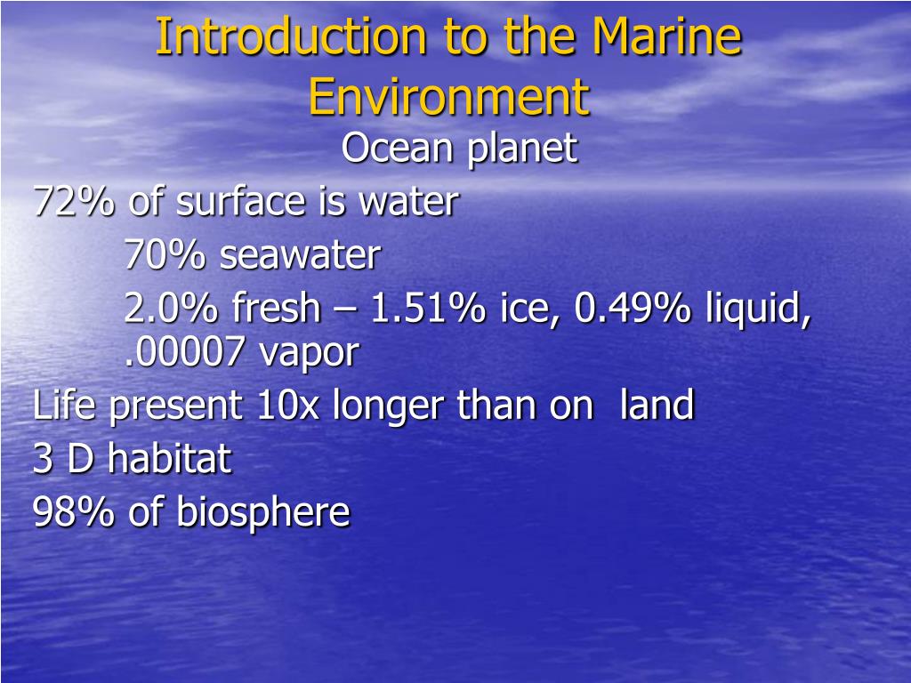 PPT - Understanding the Marine Environment: Water Composition and Life ...