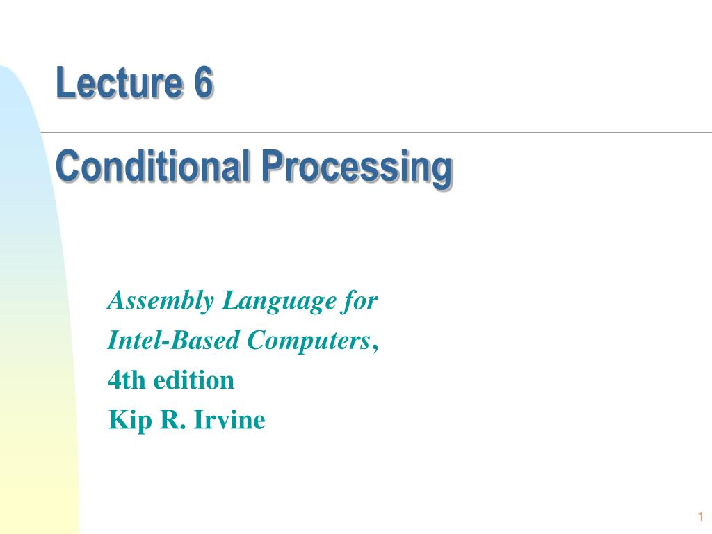 PPT - Lecture 6 Conditional Processing PowerPoint Presentation, free ...