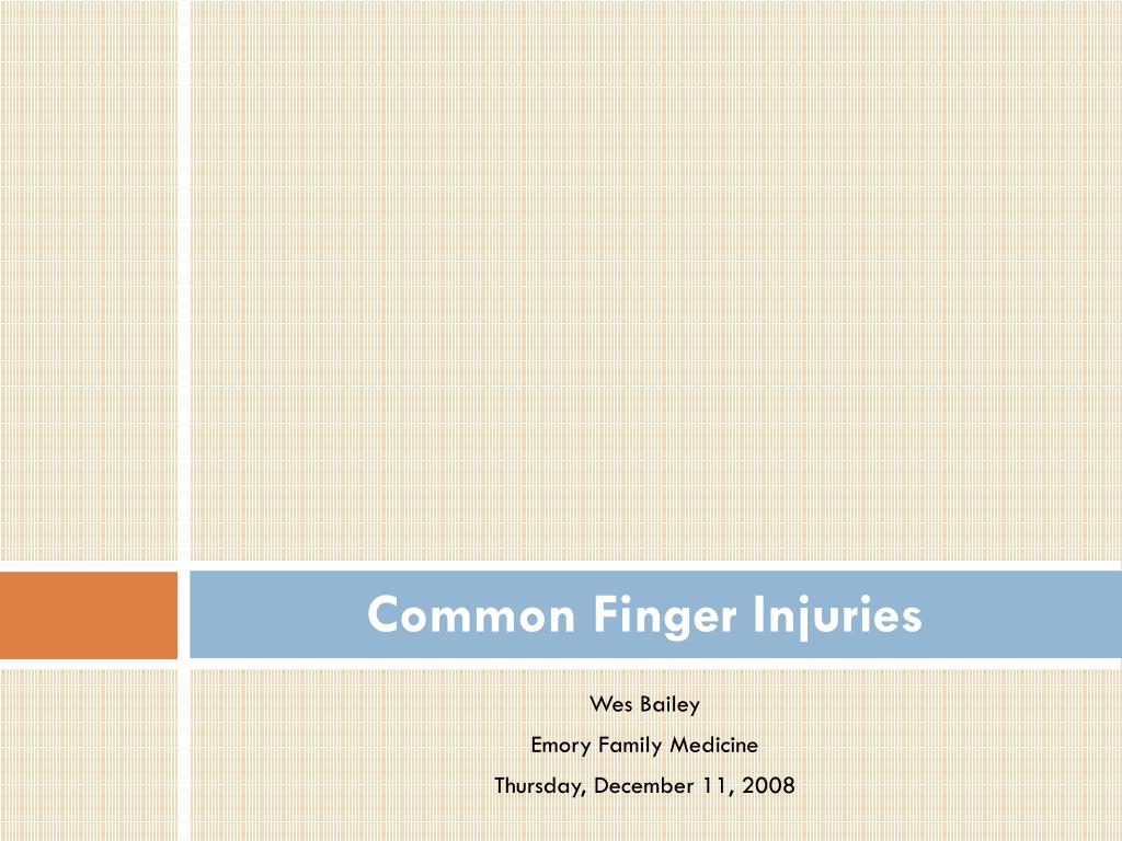 PPT - Common Finger Injuries PowerPoint Presentation, free download ...