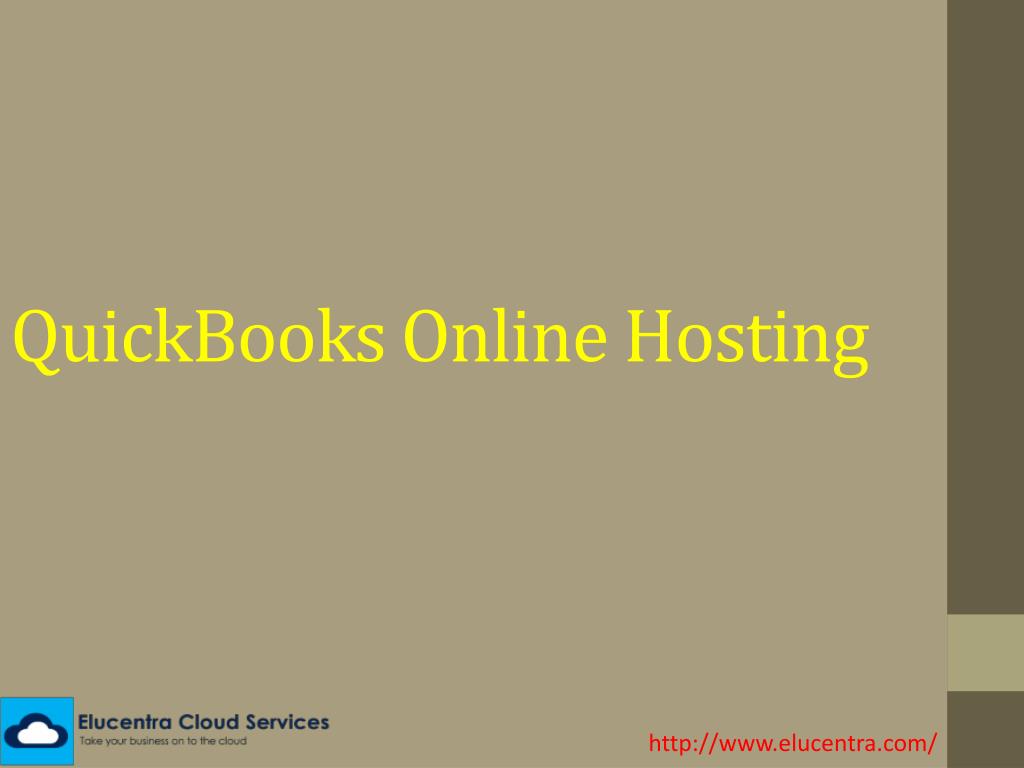 PPT - Quickbooks Online Hosting PowerPoint Presentation, free download ...