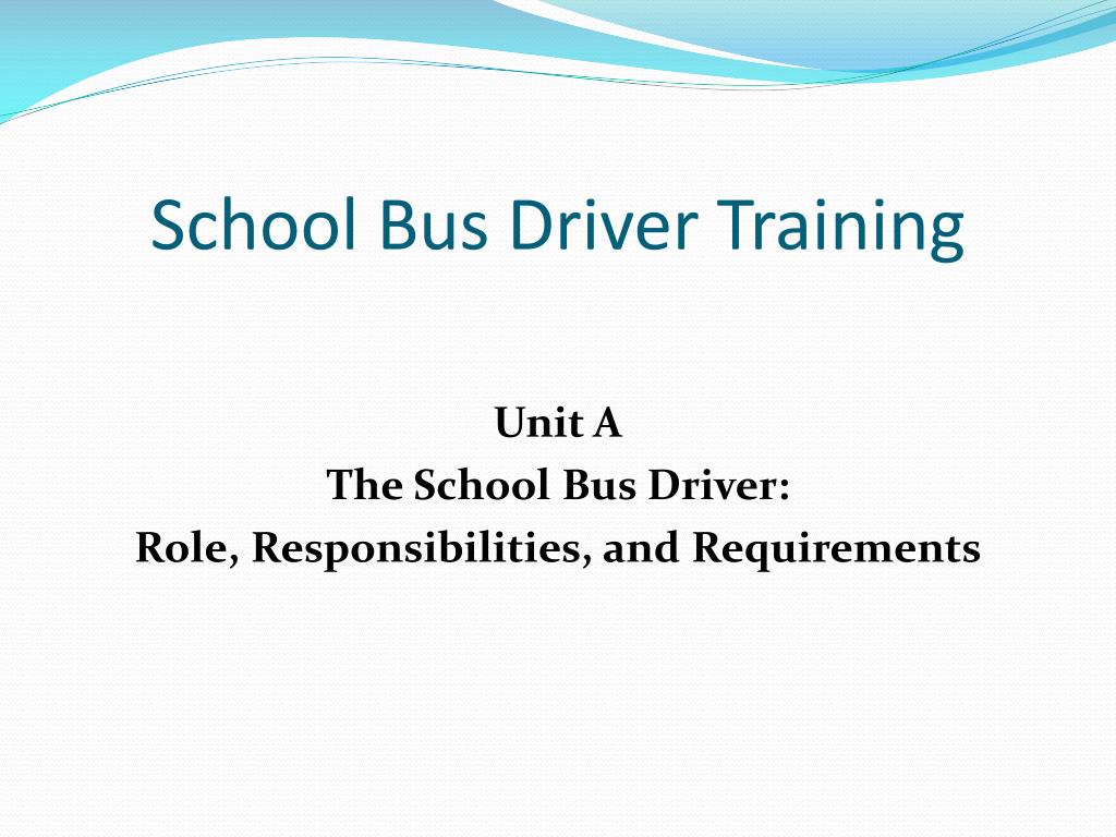 PPT - School Bus Driver Training PowerPoint Presentation, free download ...