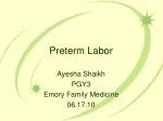 PPT - Preterm labor and PROM PowerPoint Presentation, free download ...