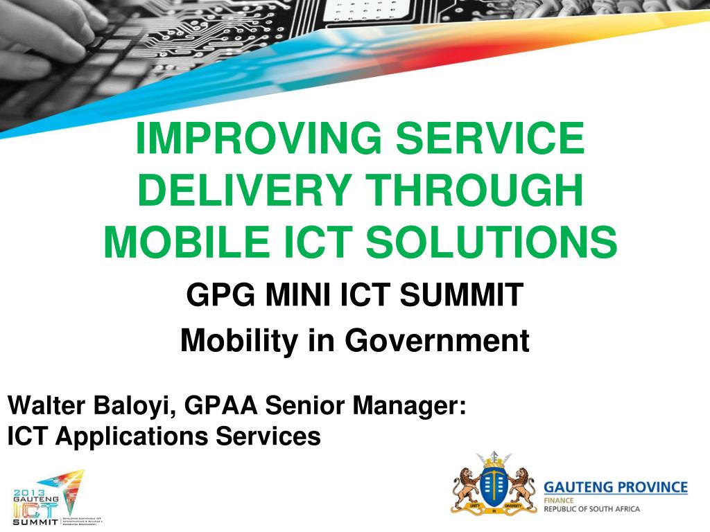 PPT - IMPROVING SERVICE DELIVERY THROUGH MOBILE ICT SOLUTIONS ...