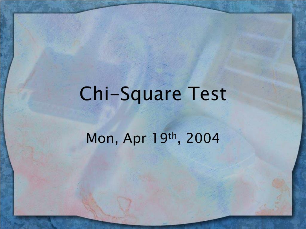 PPT - Chi-Square Test PowerPoint Presentation, free download - ID:6599910