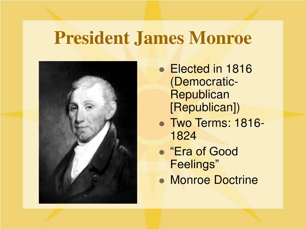 PPT - President James Monroe PowerPoint Presentation, free download ...