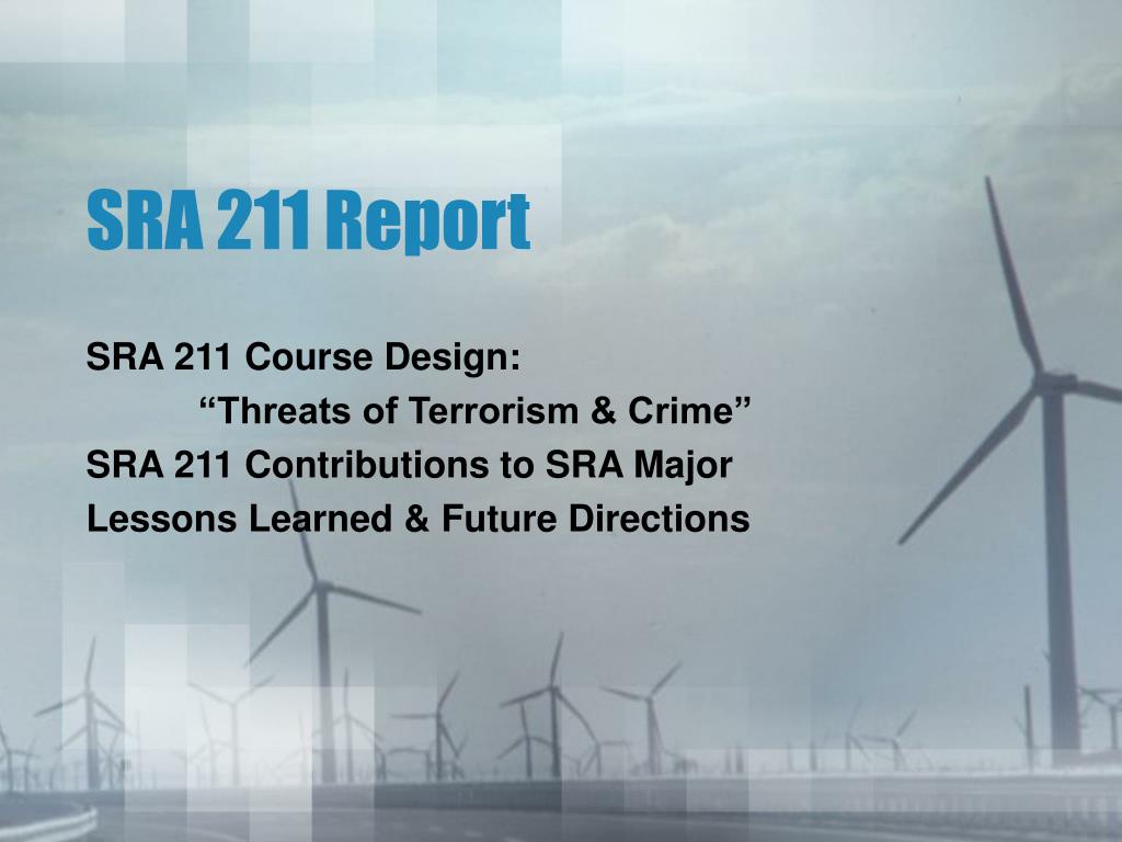 PPT - SRA 211 Report PowerPoint Presentation, free download - ID:6600602