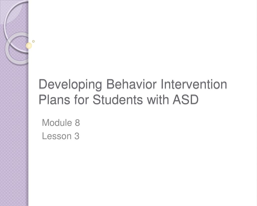 PPT - Developing Behavior Intervention Plans for Students with ASD ...
