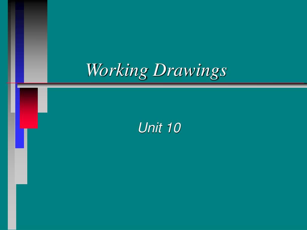 PPT - Working Drawings PowerPoint Presentation, free download - ID:6600647