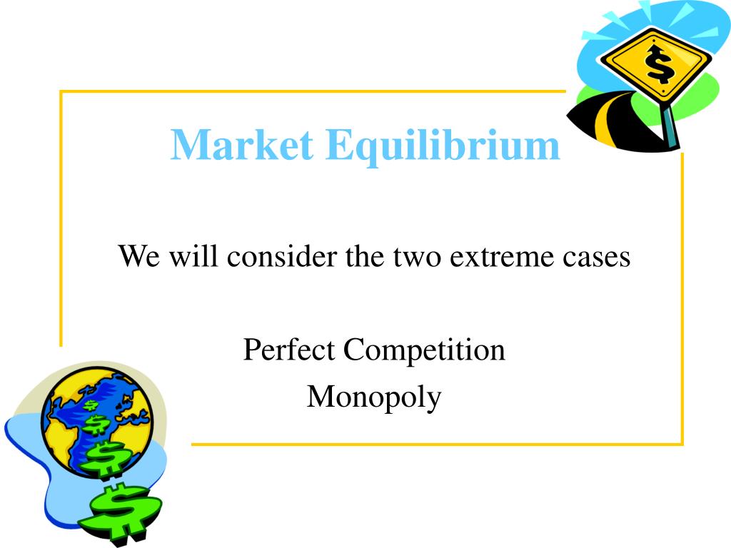 PPT - Market Equilibrium PowerPoint Presentation, free download - ID ...