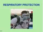PPT - Respiratory Protection PowerPoint Presentation, free download ...