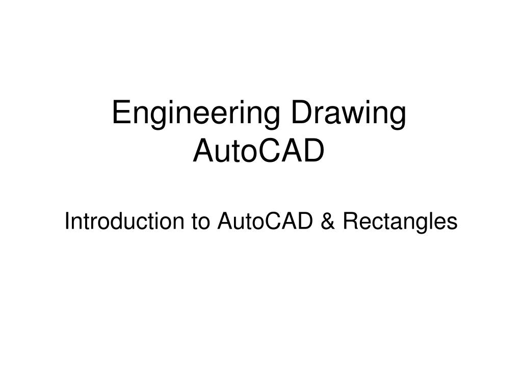 PPT - Engineering Drawing AutoCAD PowerPoint Presentation, free ...