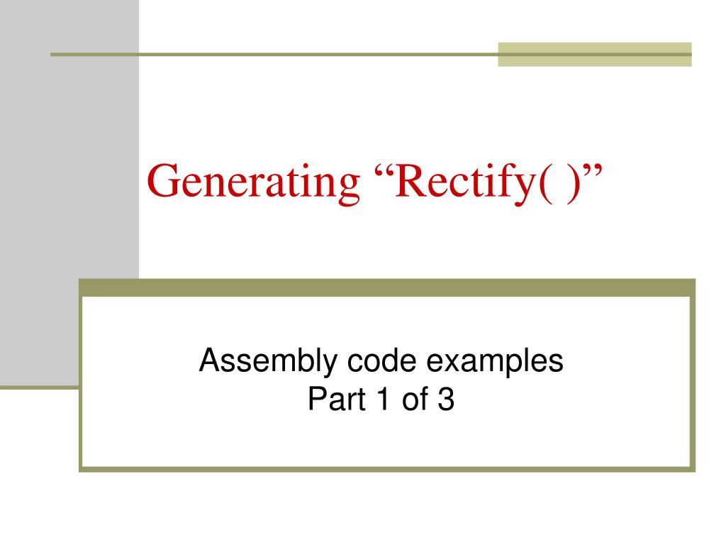 PPT - Generating “Rectify( )” PowerPoint Presentation, free download ...