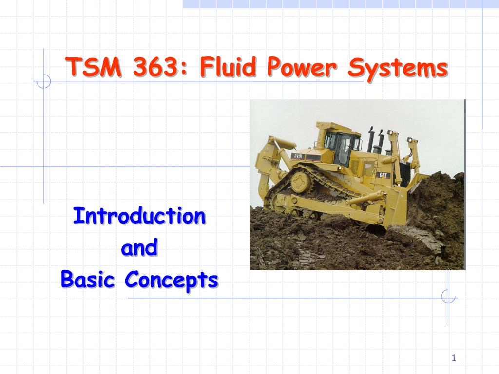 PPT - TSM 363: Fluid Power Systems PowerPoint Presentation, free ...