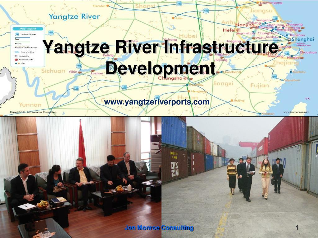 PPT - Yangtze River Infrastructure Development PowerPoint Presentation ...