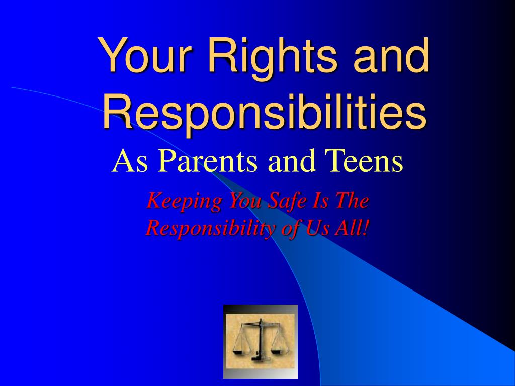 PPT - Your Rights and Responsibilities PowerPoint Presentation, free ...