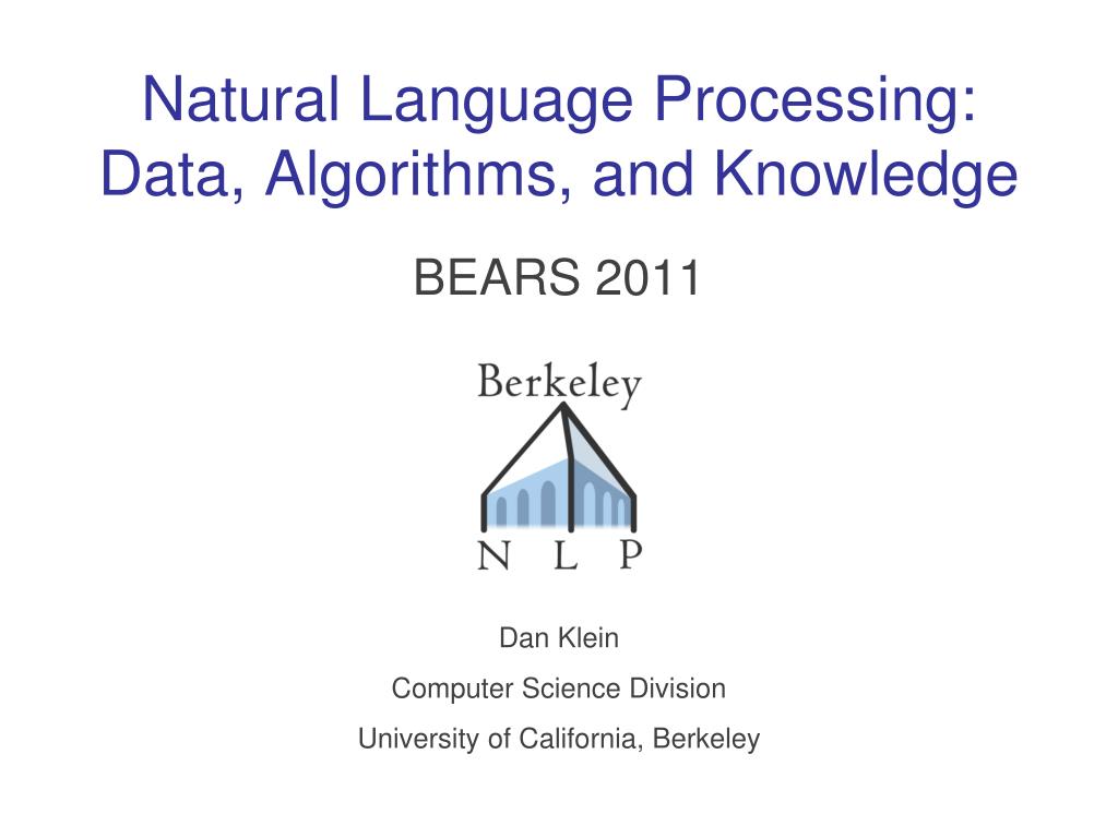 PPT - Natural Language Processing: Data, Algorithms, and Knowledge ...
