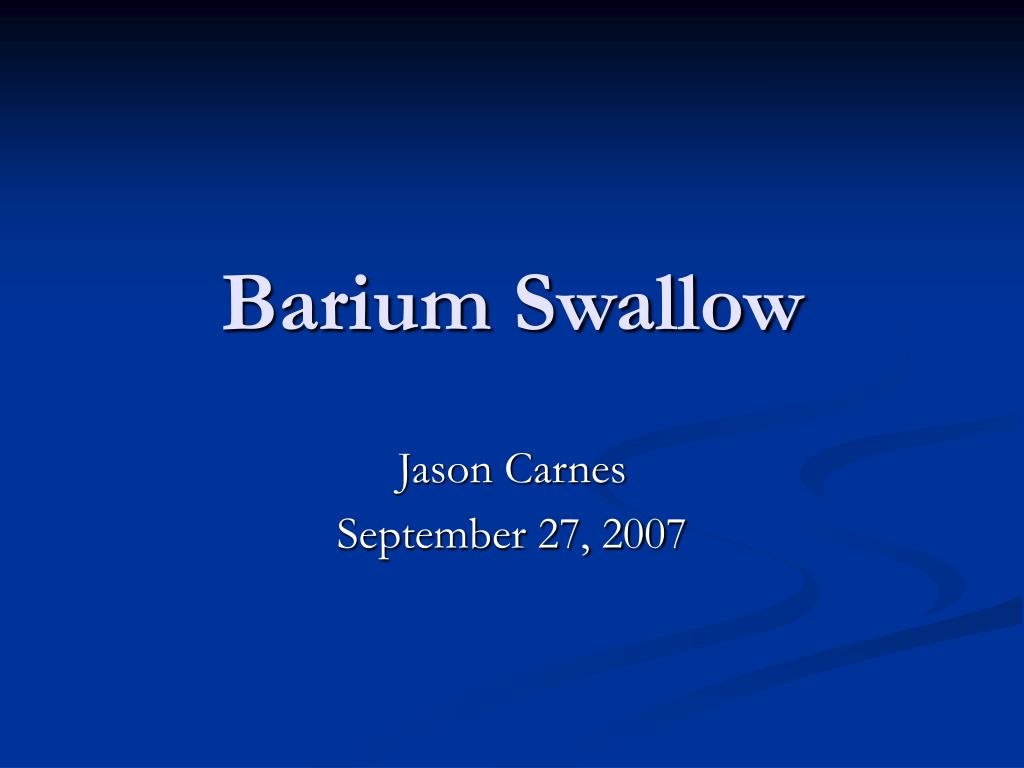 PPT - Barium Swallow PowerPoint Presentation, free download - ID:6605232