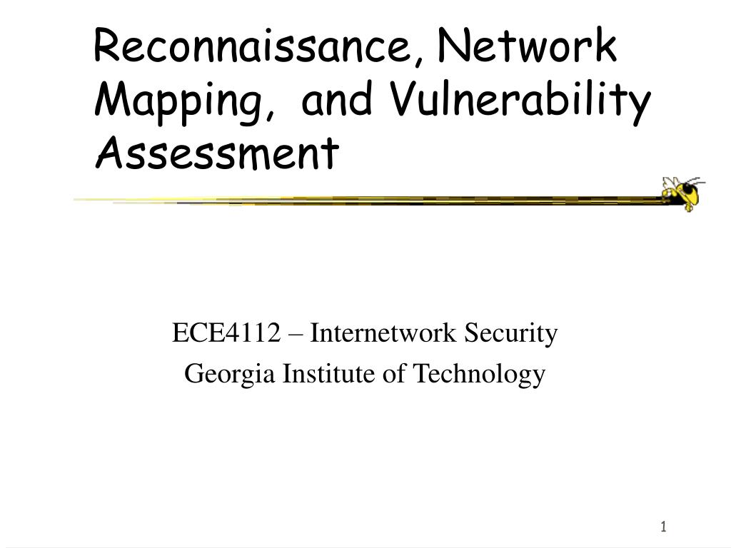 PPT - Reconnaissance, Network Mapping, and Vulnerability Assessment ...