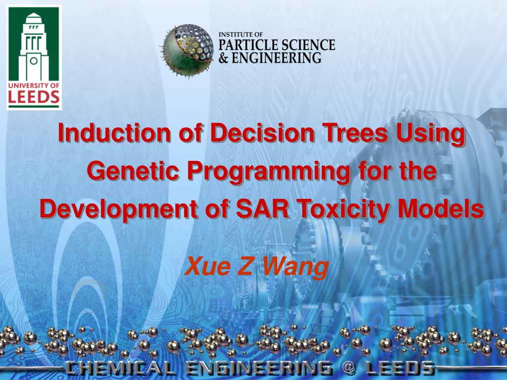 PPT - Induction of Decision Trees Using Genetic Programming for the Development of SAR Toxicity ...