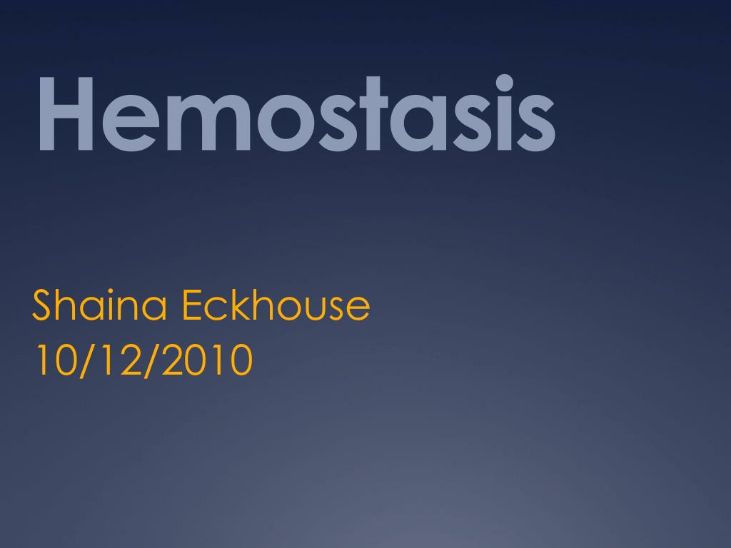 PPT - Hemostasis PowerPoint Presentation, free download - ID:6609157