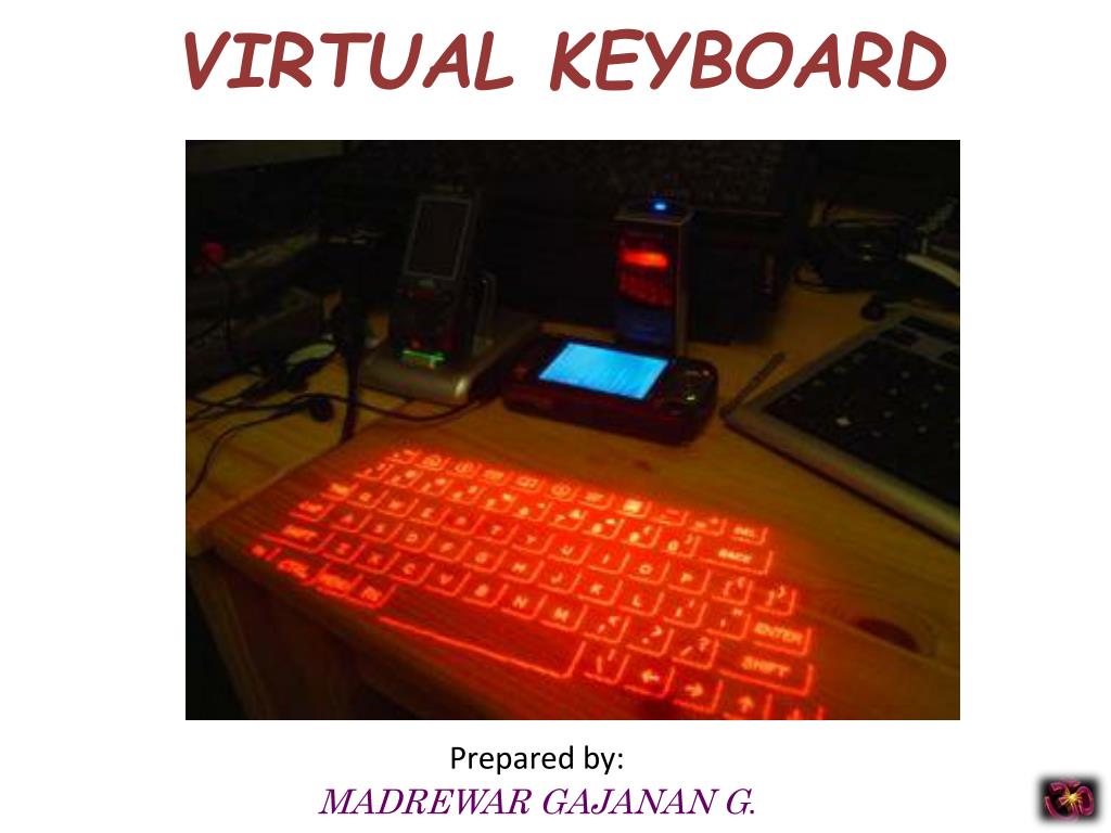 PPT - Virtual Keyboard PowerPoint Presentation, free download - ID:6609725
