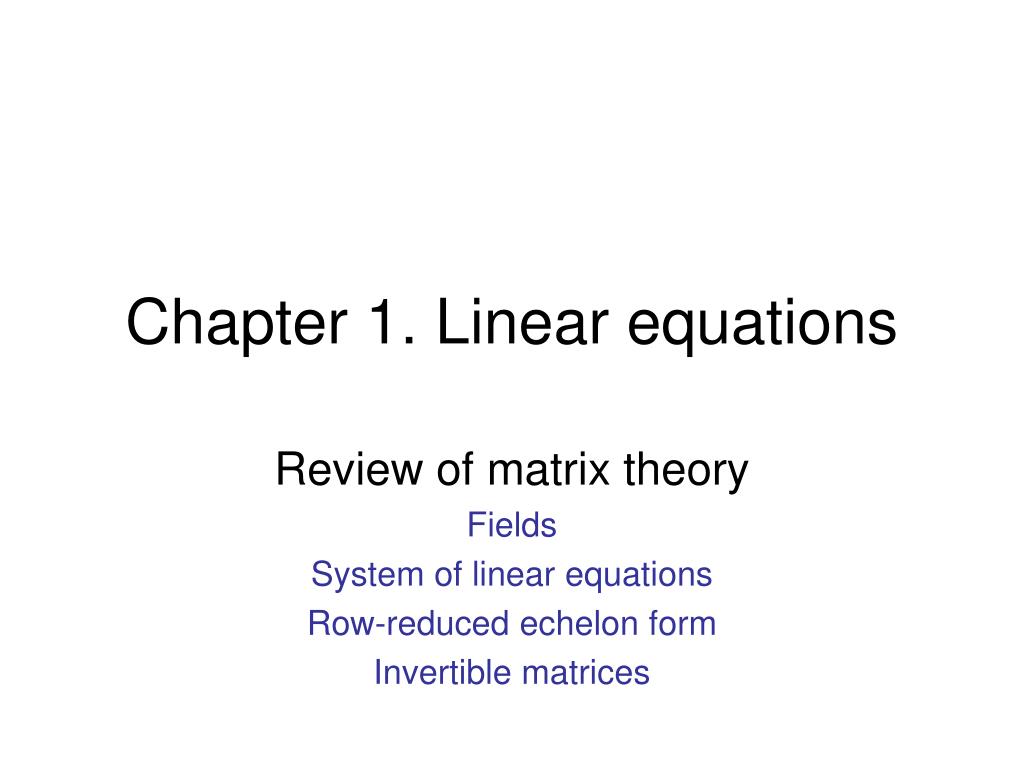 PPT - Understanding Linear Equations and Matrix Theory Fundamentals ...