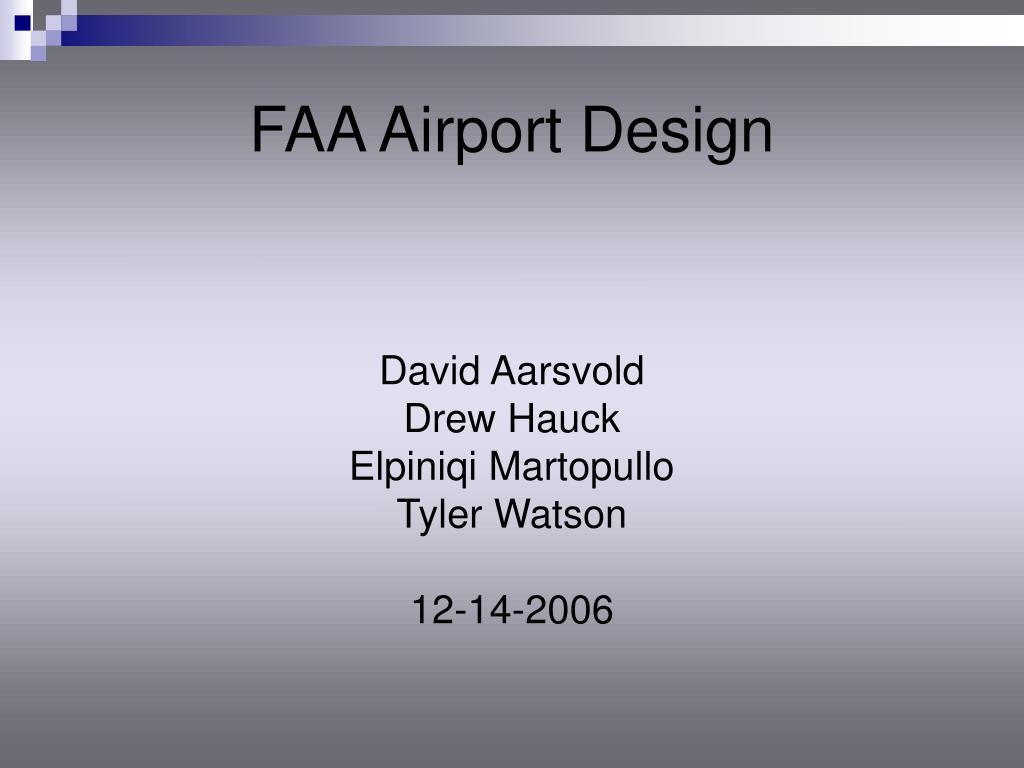 PPT - FAA Airport Design PowerPoint Presentation, free download - ID ...