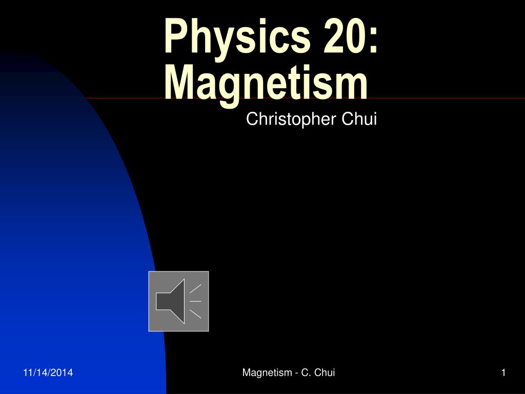 PPT - Physics 20: Magnetism PowerPoint Presentation, free download - ID ...