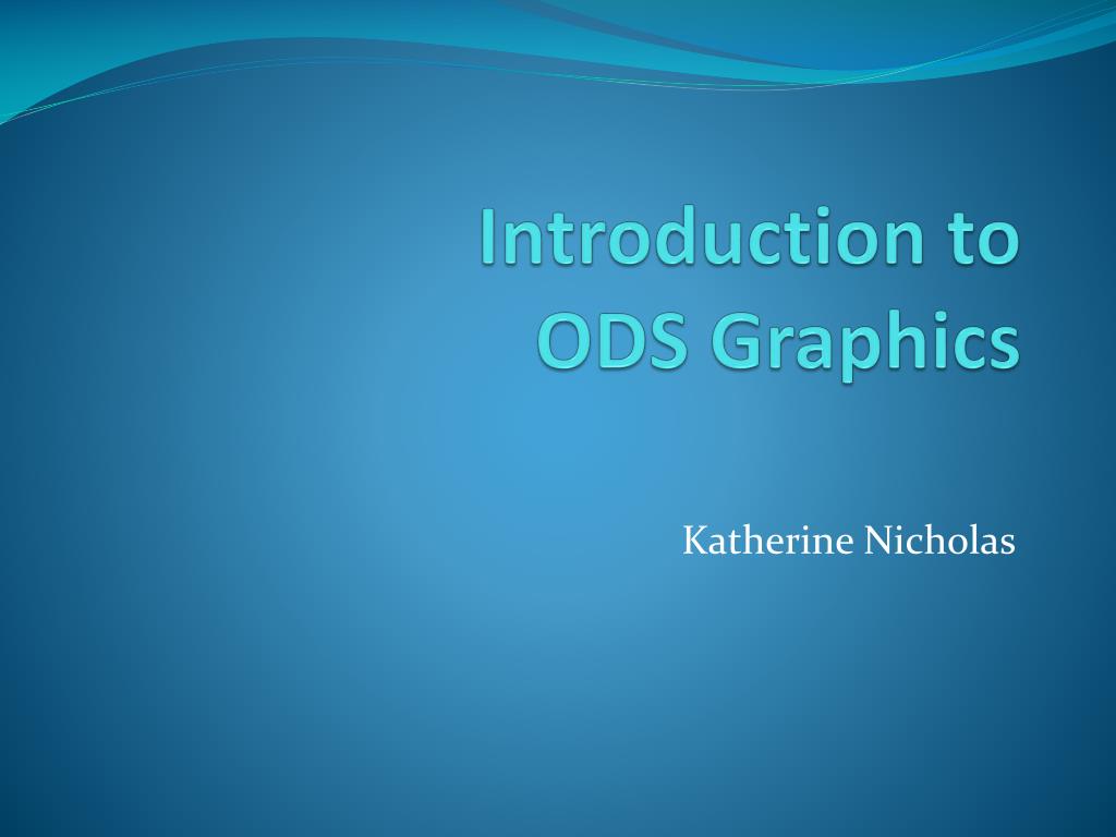 PPT - Mastering ODS Graphics in SAS PowerPoint Presentation, free ...