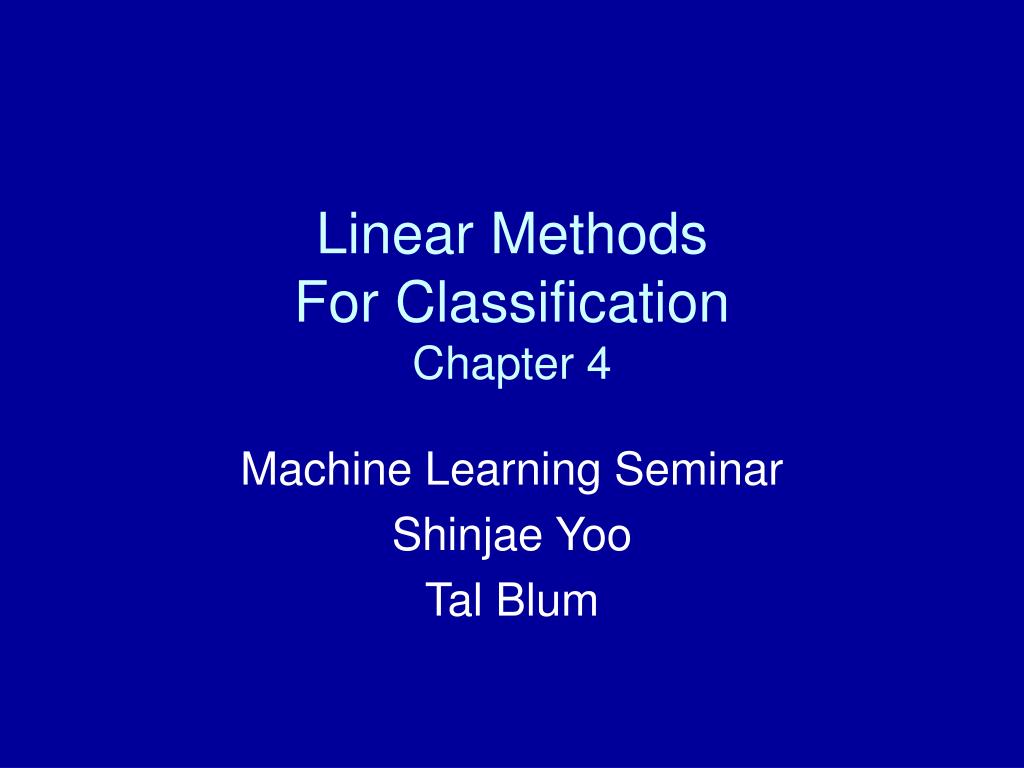 PPT - Linear Methods For Classification Chapter 4 PowerPoint ...