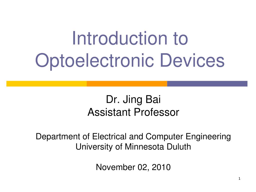 PPT - Introduction to Optoelectronic Devices PowerPoint Presentation, free download - ID:6618839