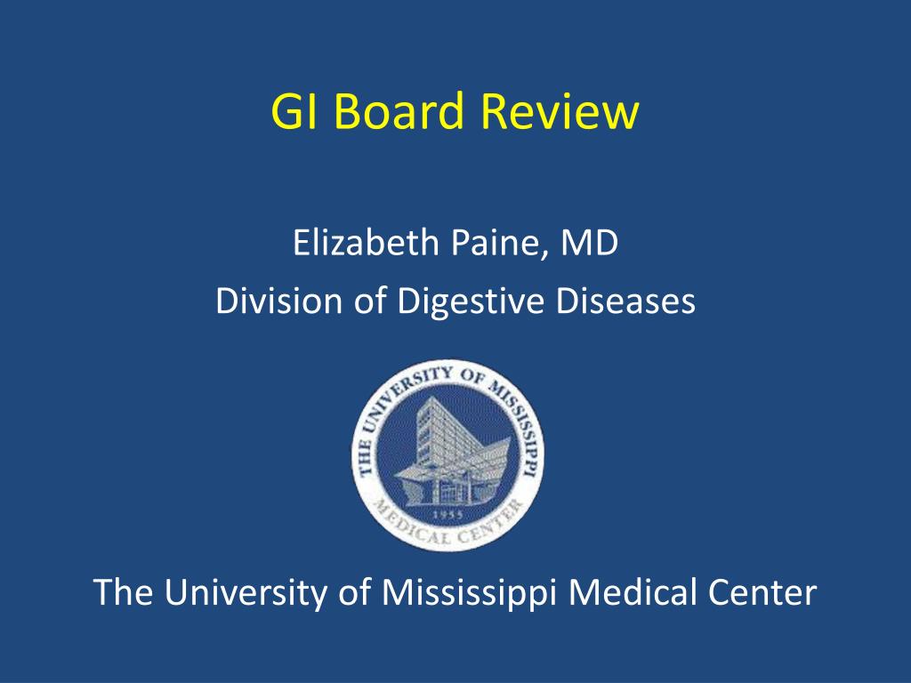 PPT - GI Board Review PowerPoint Presentation, free download - ID:6621018