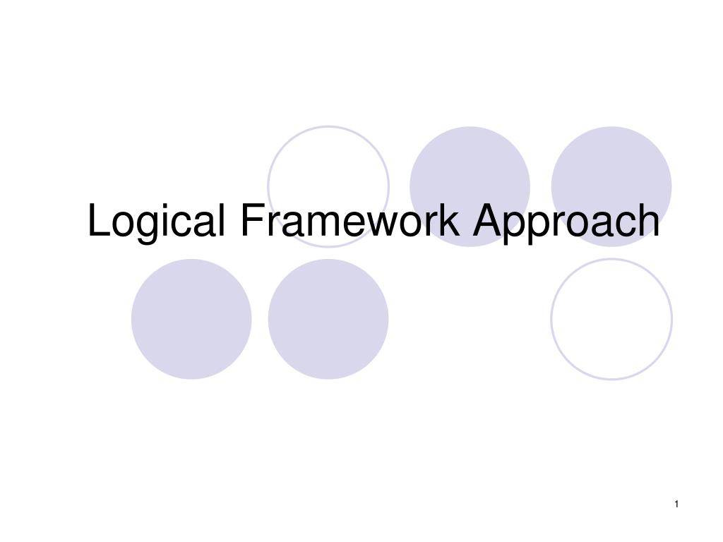 PPT - Logical Framework Approach PowerPoint Presentation, free download ...