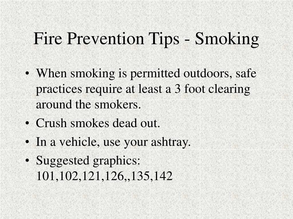 PPT - Fire Prevention Tips - Smoking PowerPoint Presentation, free ...