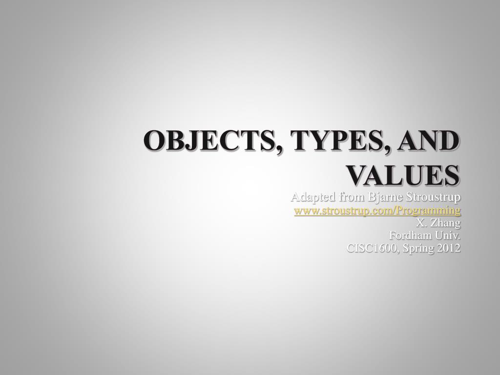 PPT - Objects, types, and values PowerPoint Presentation, free download ...