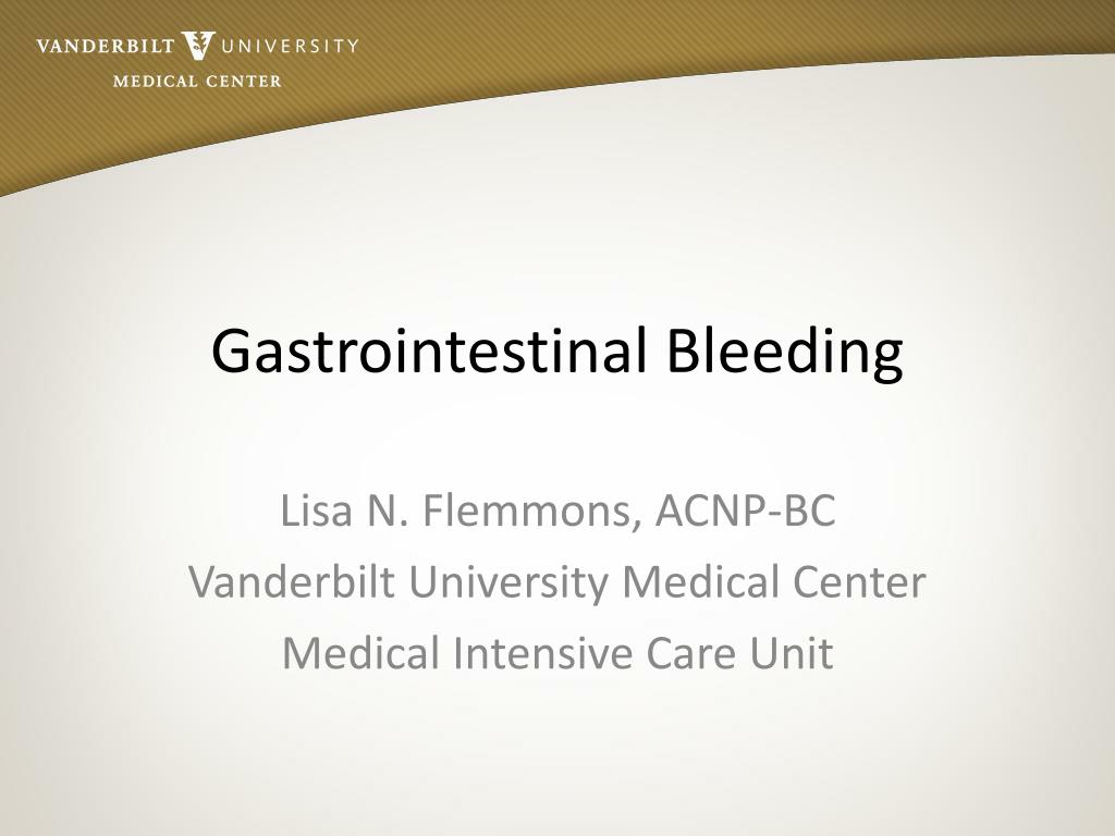 PPT - Gastrointestinal Bleeding PowerPoint Presentation, free download ...