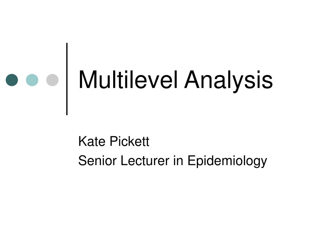 PPT - Multilevel Analysis PowerPoint Presentation, free download - ID ...
