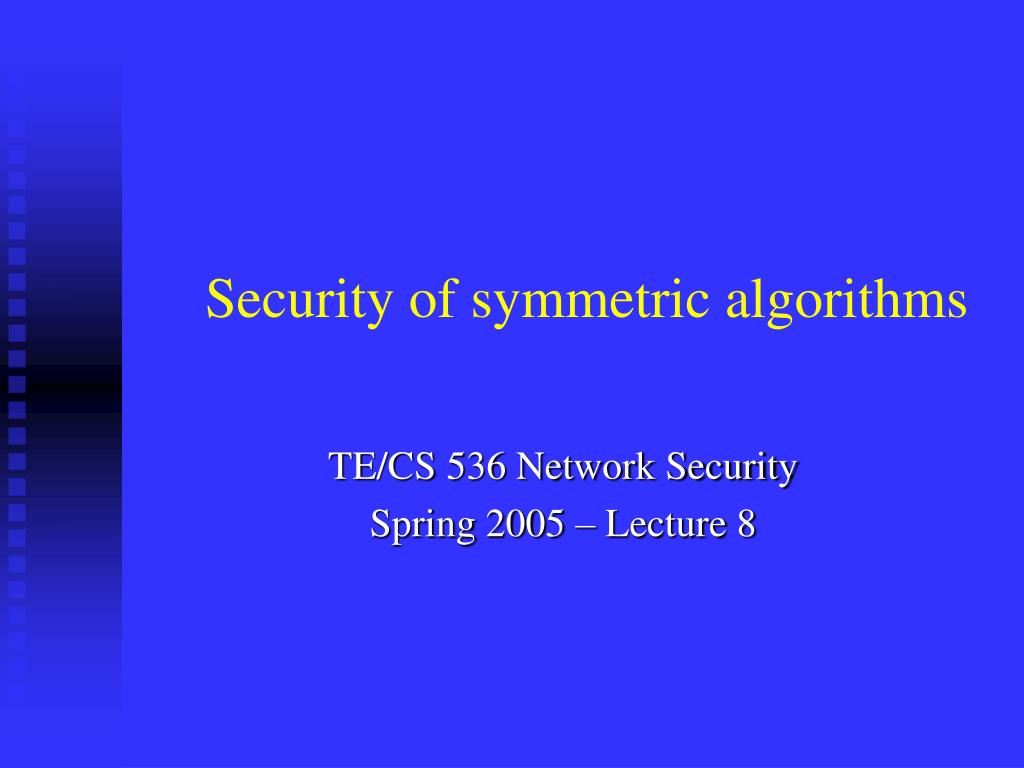 PPT - Understanding DES: The Key to Secure Symmetric Algorithms ...